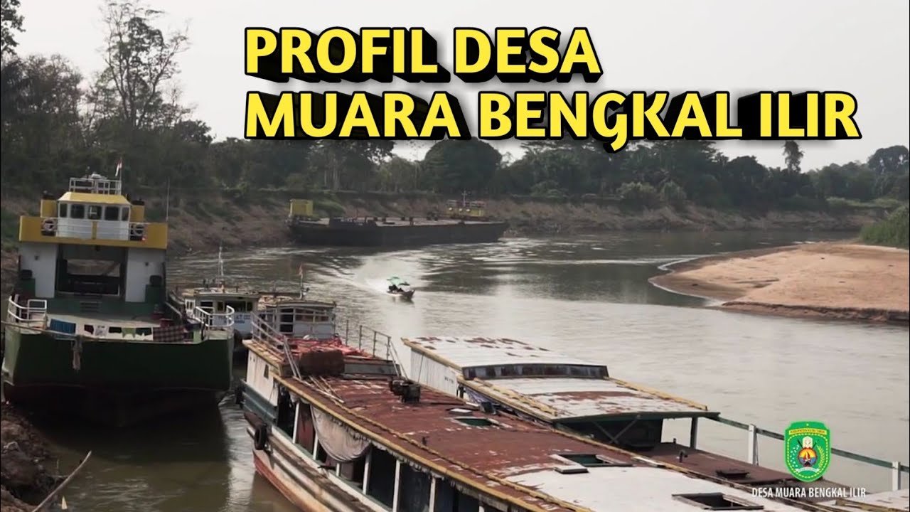 Profil Desa Muara Bengkal Ilir Kec. Muara Bengkal Kab. Kutai Timur ...