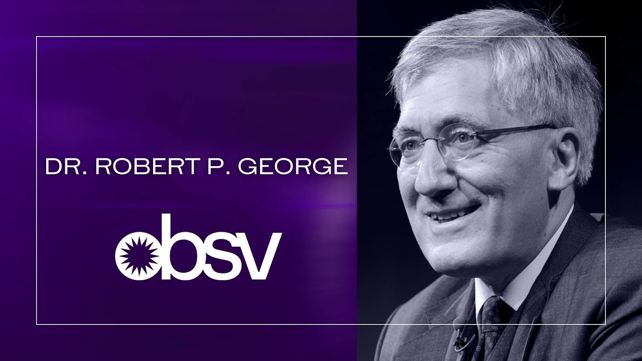 Meet Dr. Robert P. George - YouTube