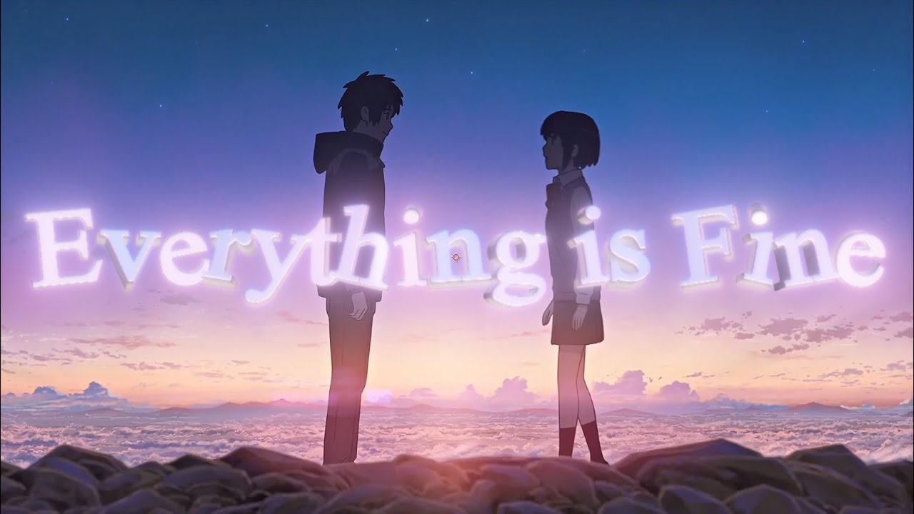 Everything is Fine - Vladimir Bulaev Your name edit - YouTube