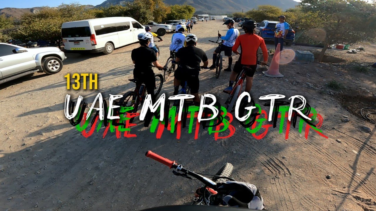 UAE MTB's 13th GTR (Get Together Ride) in Hatta, Dubai - YouTube
