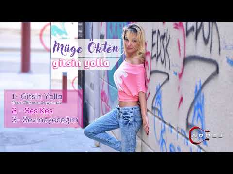 Müge Ökten - Ses Kes ( Official Audio )