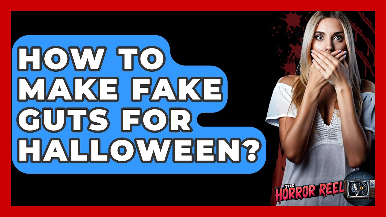 How To Make Fake Guts For Halloween? - The Horror Reel - YouTube