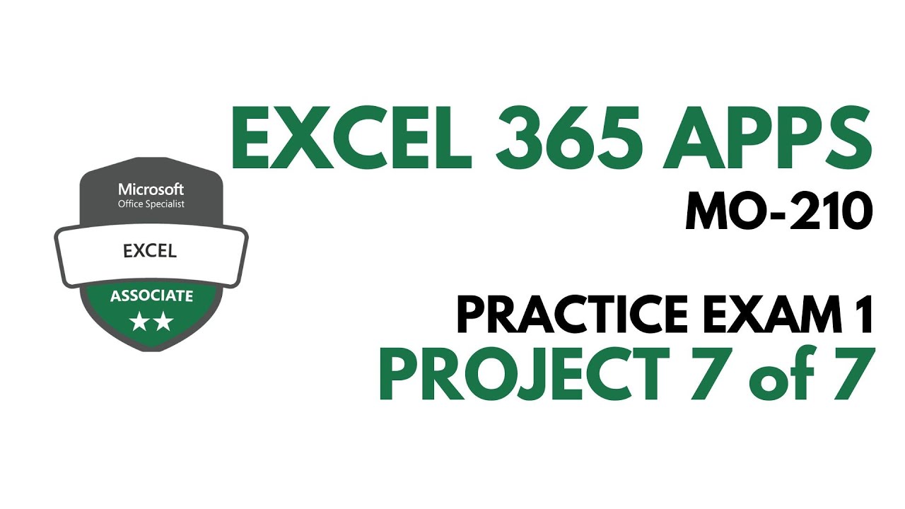 MOS Excel 365 Apps | Practice Exam 1: Project 7 of 7 [Filipino] - YouTube