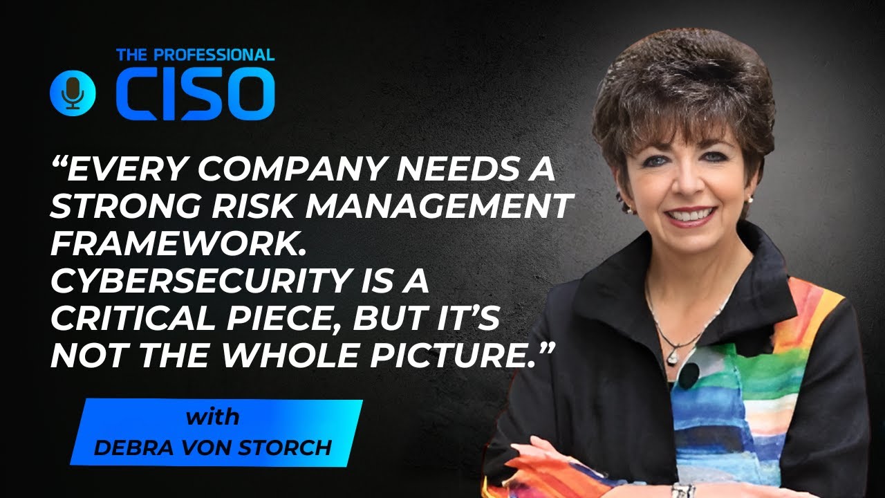 CISOs & The Board: Lessons from Corporate Governance Expert Debra von ...