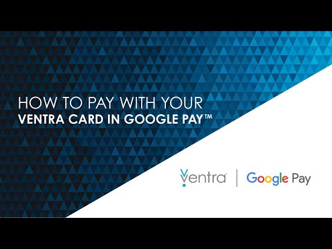 HOW TO PAY WITH YOUR VENTRA CARD IN GOOGLE PAY - YouTube