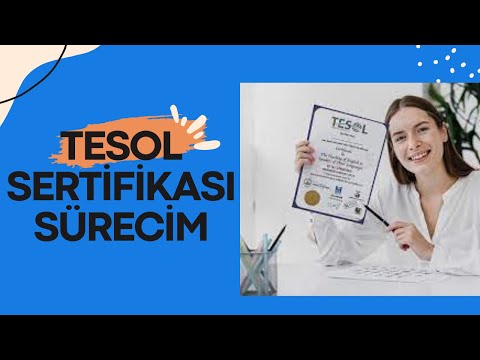 TESOL SERTİFİKASI SÜRECİM - ESL TEACHER İLANLARI - İNGİLİZCE ÖĞRETMENİ OLARAK YURTDIŞINDA ÇALIŞMAK