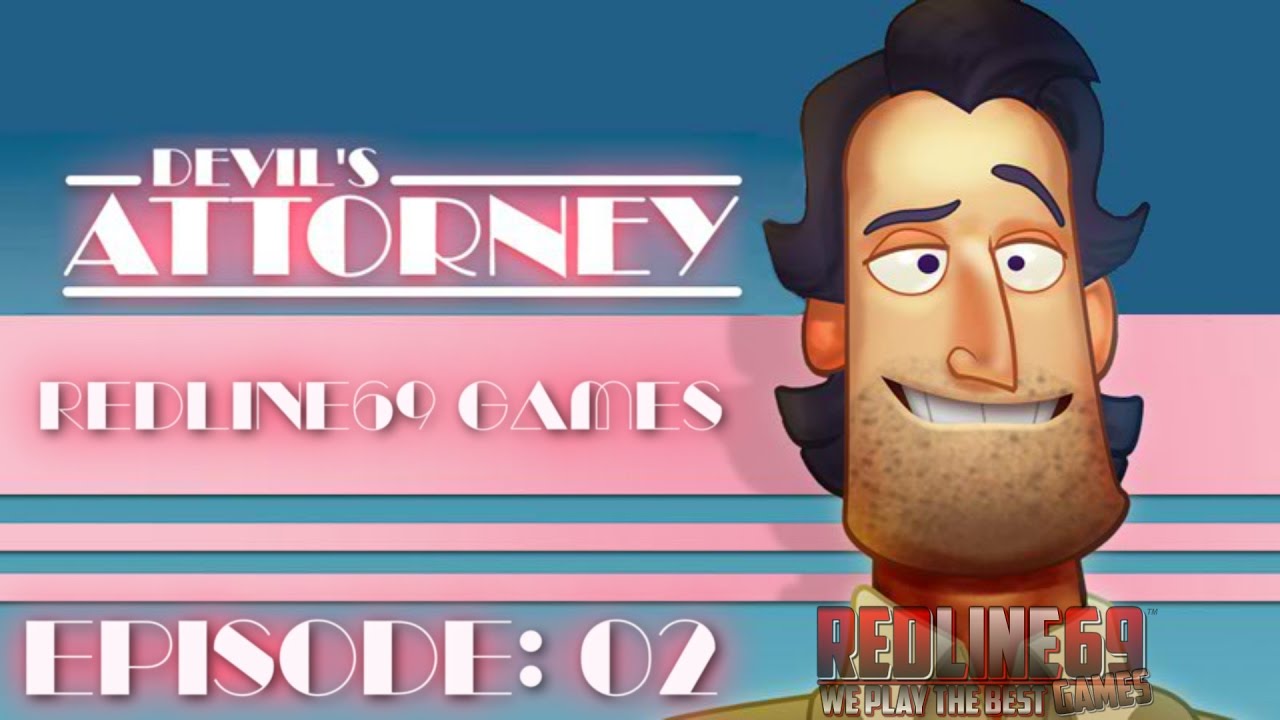 Devil's Attorney #2 │ Redline69 Games - YouTube