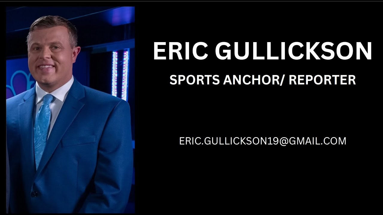 Eric Gullickson Sports Anchor/Reporter 2022 - YouTube