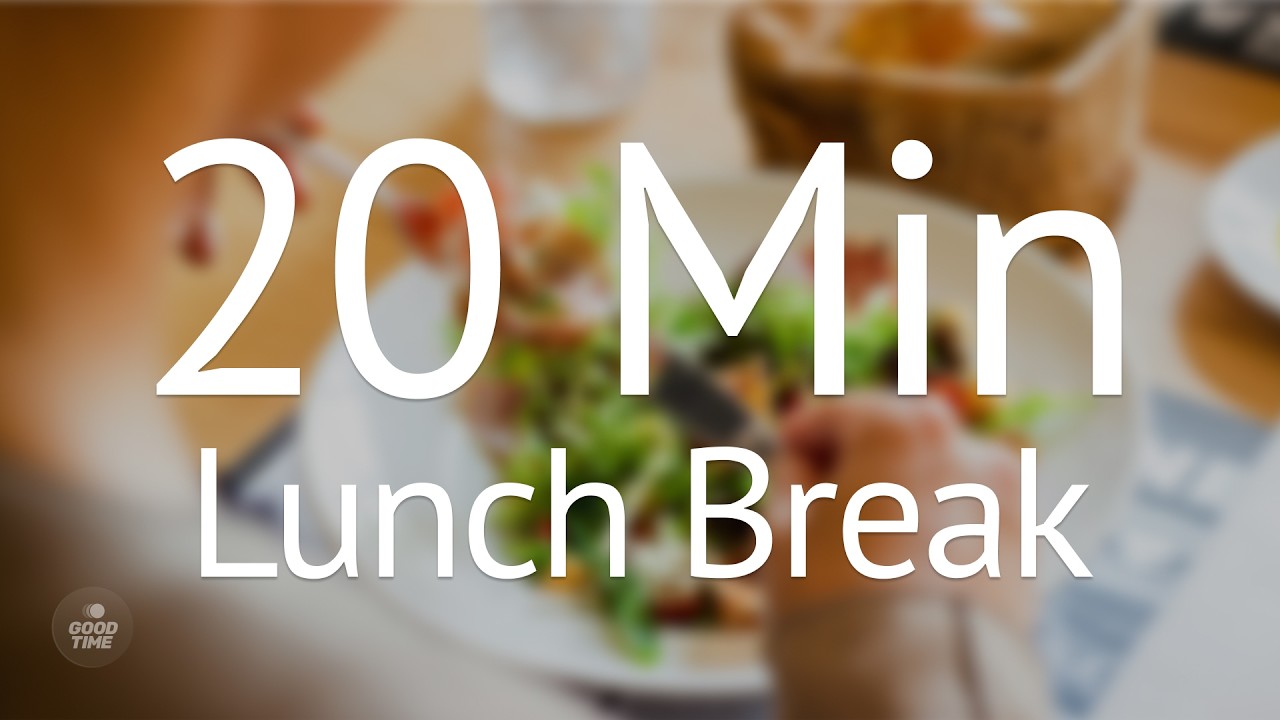 20 Minute Lunch Break Timer with Ending Harp | Good Time - YouTube