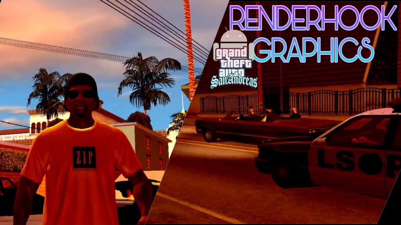 RENDERHOOK GRAPHICS TRAILER/ Mod GTA SA ANDROID (Welcome to the 90s ...