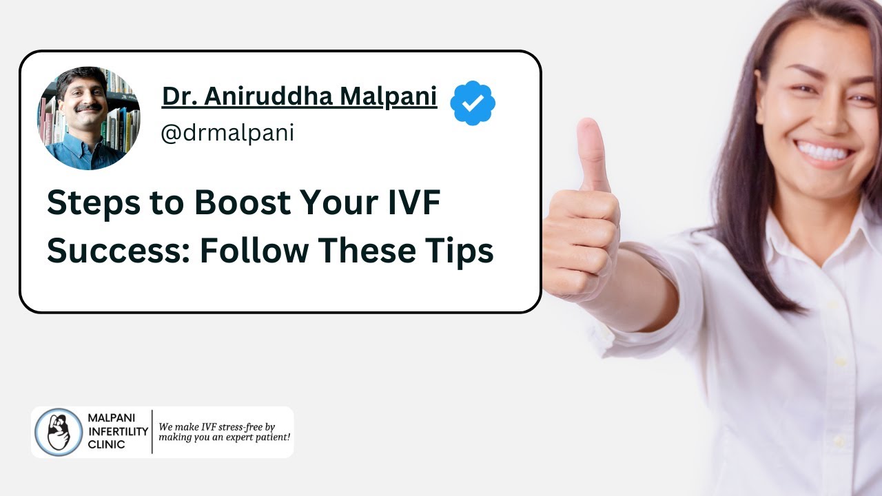Boost your IVF Success : Expert Tips by Dr. Malpani #ivftreatment # ...