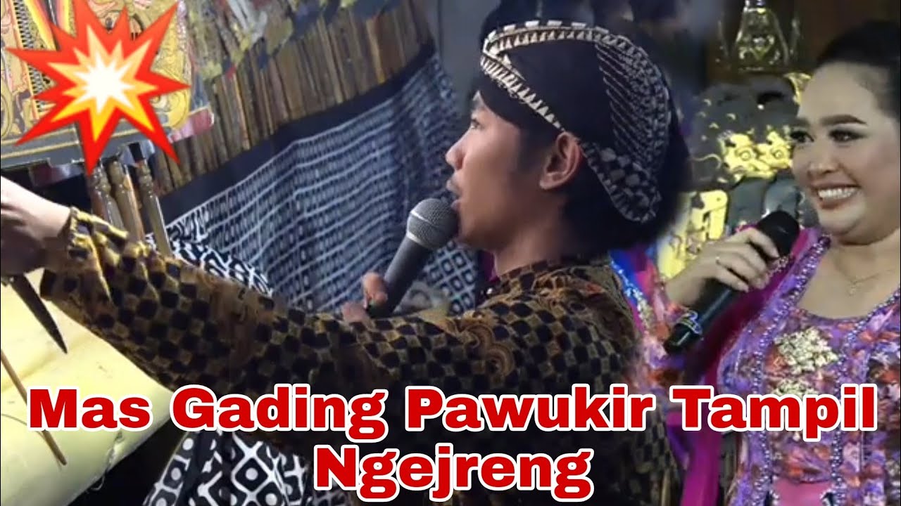 Mas Gading Pawukir Tampil Ngejreng Boss - YouTube