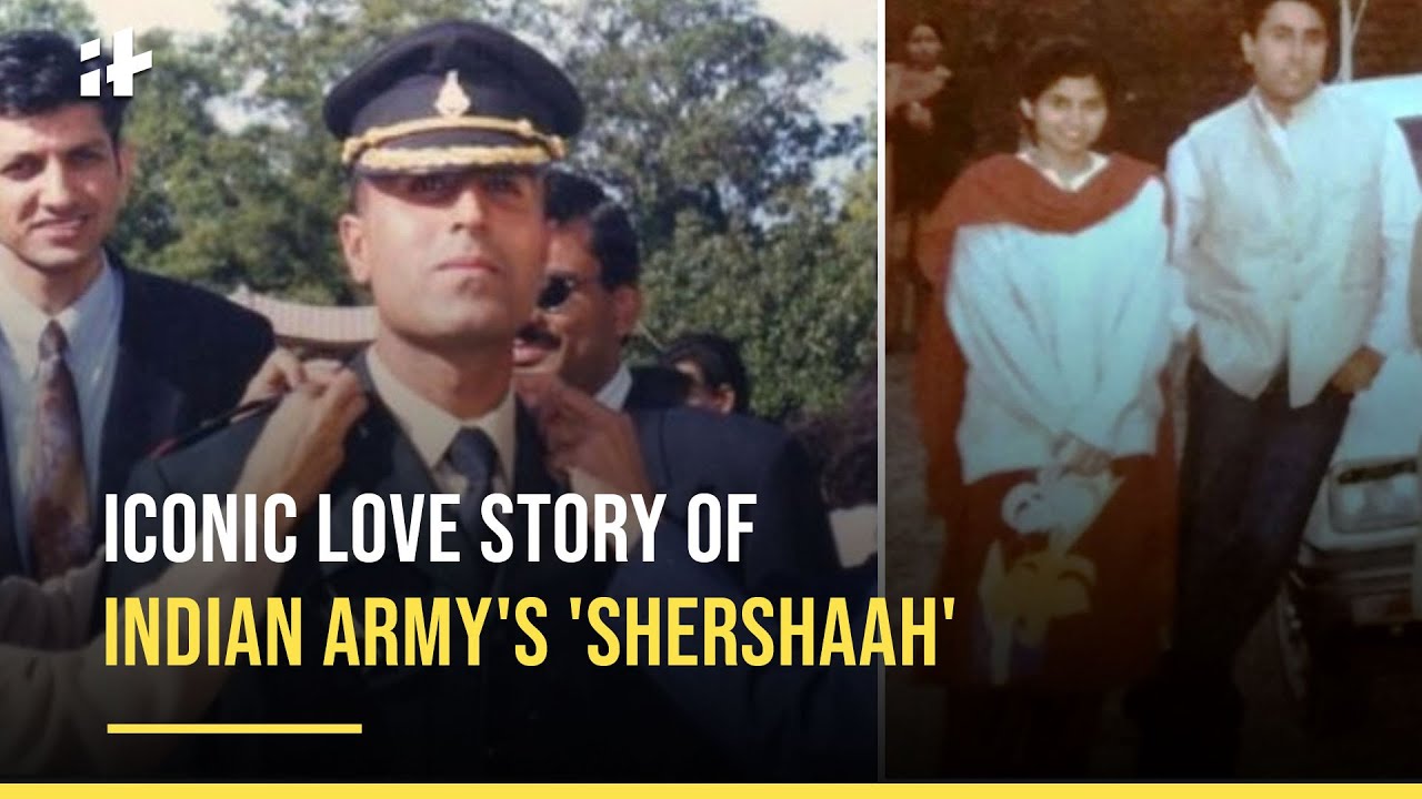 Iconic Love Story Of Indian Army’s ‘Shershaah’ Captain Vikram Batra ...