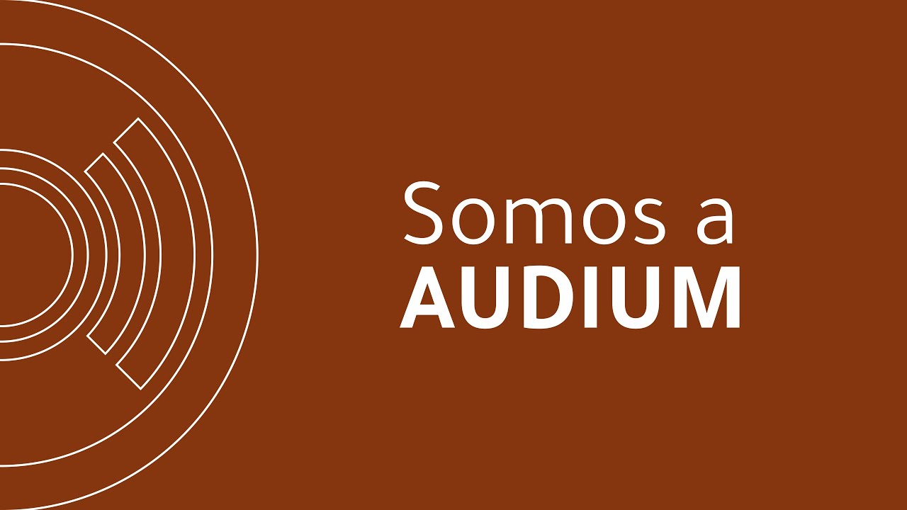 Somos a AUDIUM | Vídeo Institucional - YouTube