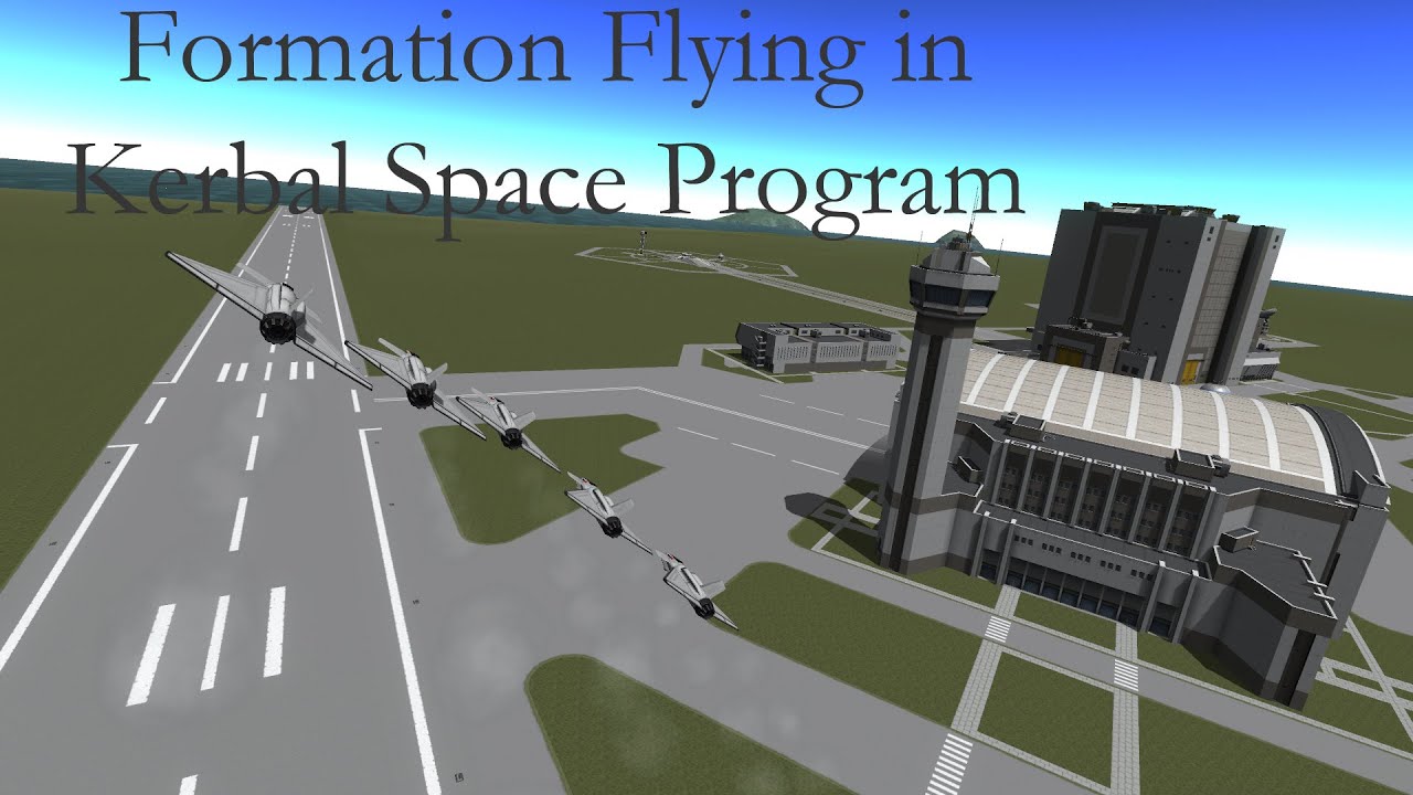 Flying in Formation - Kerbal Space Program - YouTube