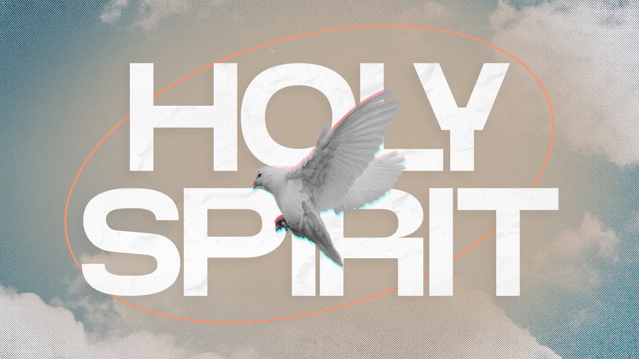Holy Spirit - Week 1 - YouTube