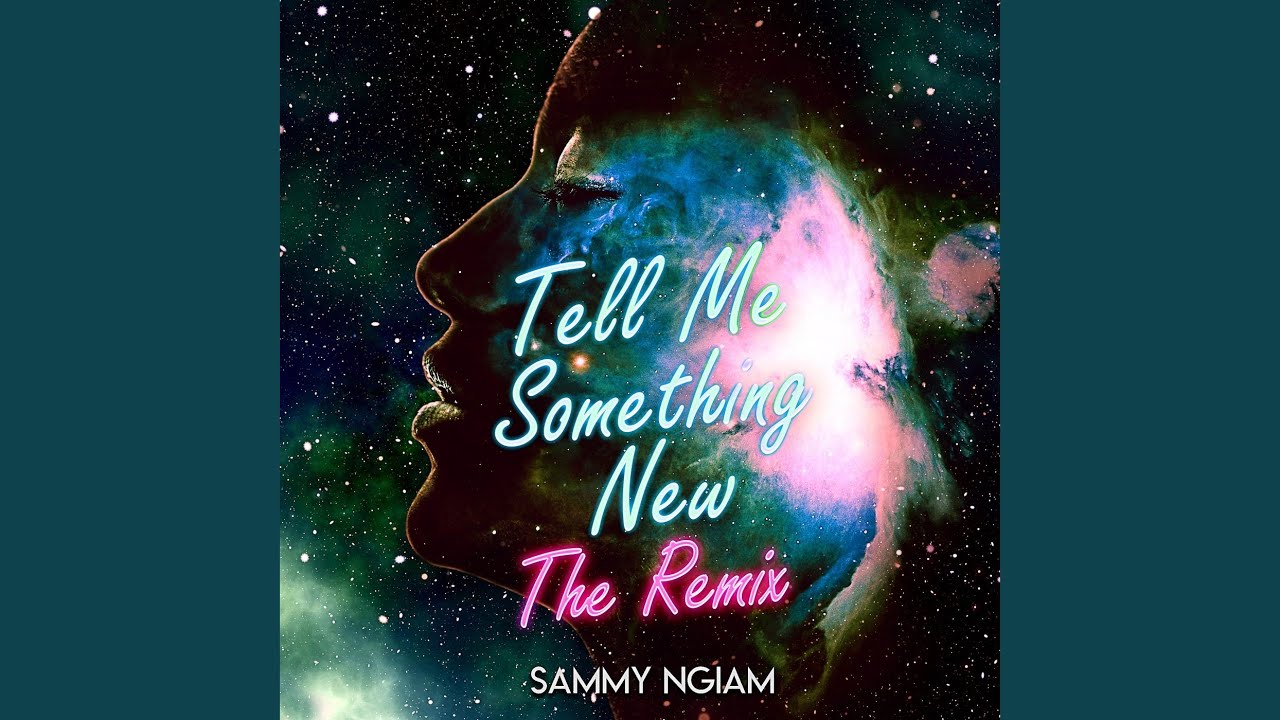 Tell Me Something New (The Remix) - YouTube