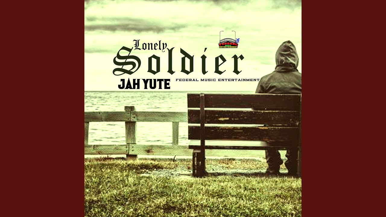 Lonely Soldier - YouTube