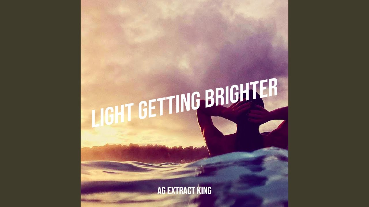 Light Getting Brighter - YouTube Music