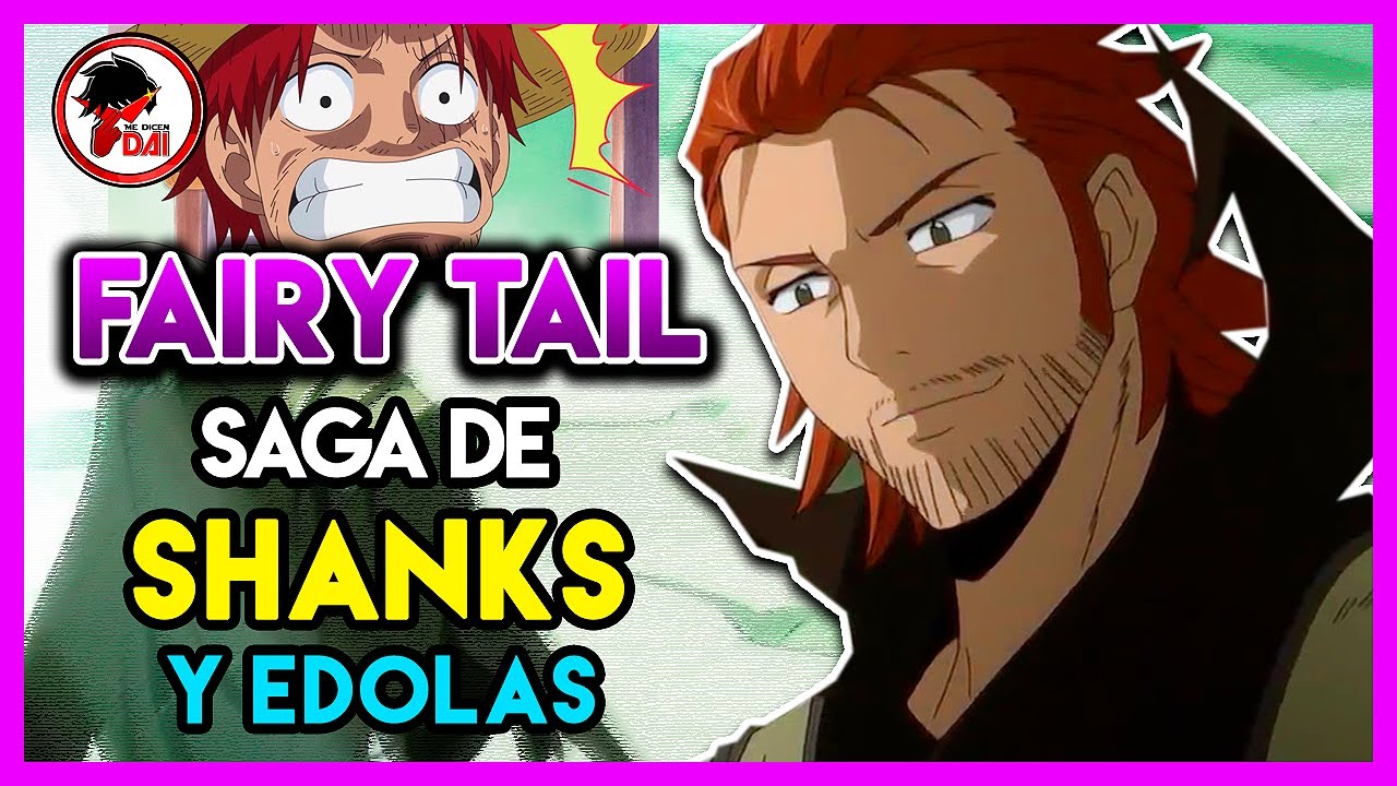 Fairy Tail: Hablemos del ARCO de SHANKS (Y Edolas) - YouTube