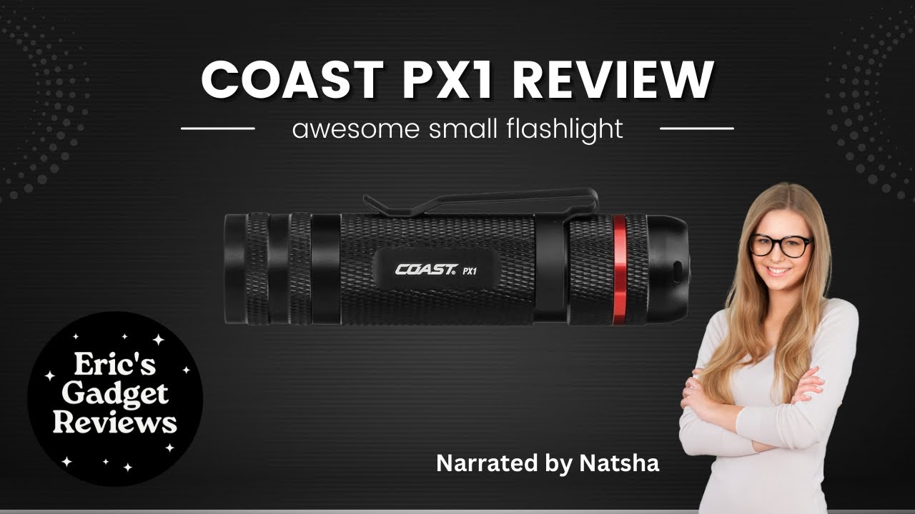 Best Pocket Flashlight💡 Natasha Reviews the Coast PX1 Flashlight! - YouTube