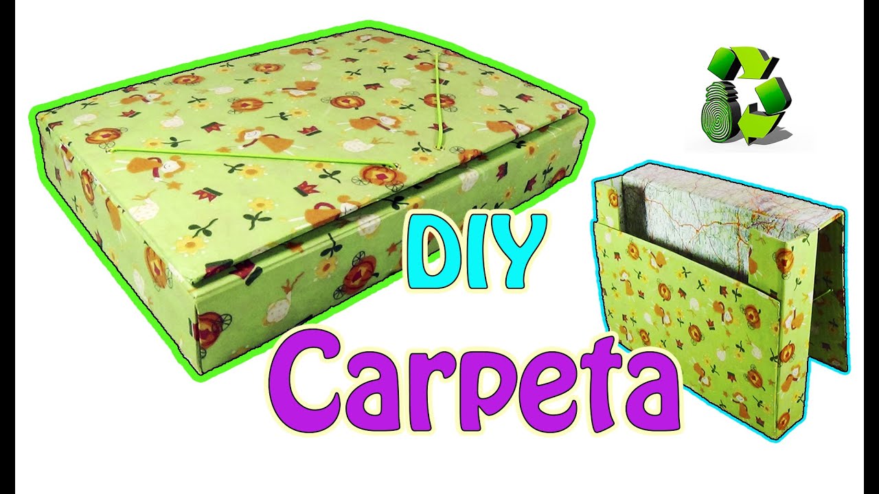 DIY Carpeta o Folder de cartón - Regreso a Clases (Reciclaje) Ecobrisa ...