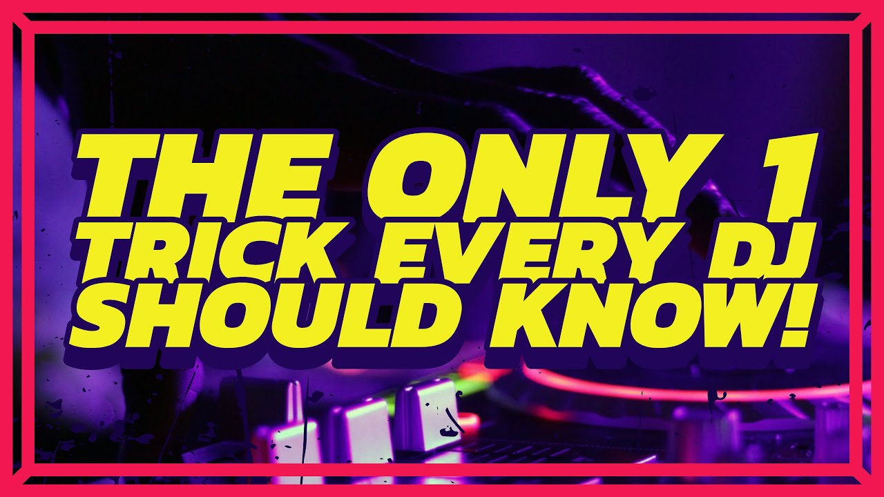 The Only 1 Trick Every dj should know! (BEGINNER TUTORIAL) - YouTube