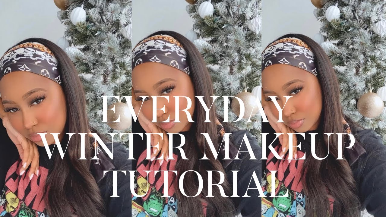 EVERYDAY WINTER MAKEUP LOOK - YouTube