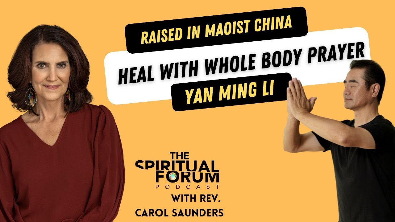 Whole Body Prayer - Harnessing Qi to Heal Your Body Temple with Yan ...