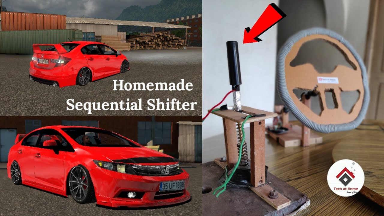 Homemade Sequential Gear shifter |Honda Civic car mod testing ETS2 ...
