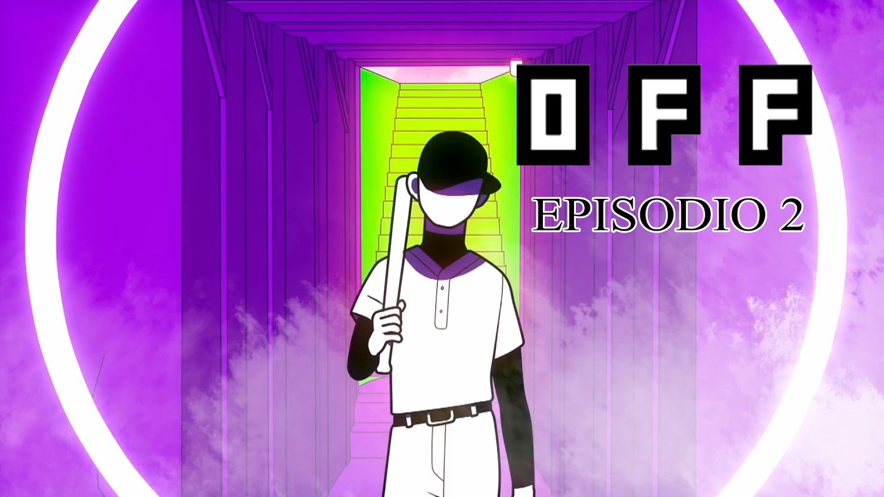 OFF | Episodio 2 [Español Latino] - YouTube