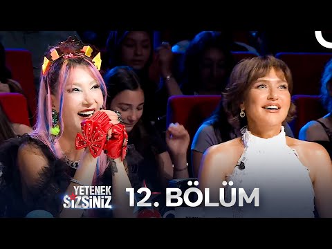 Yetenek Sizsiniz 12. Bölüm