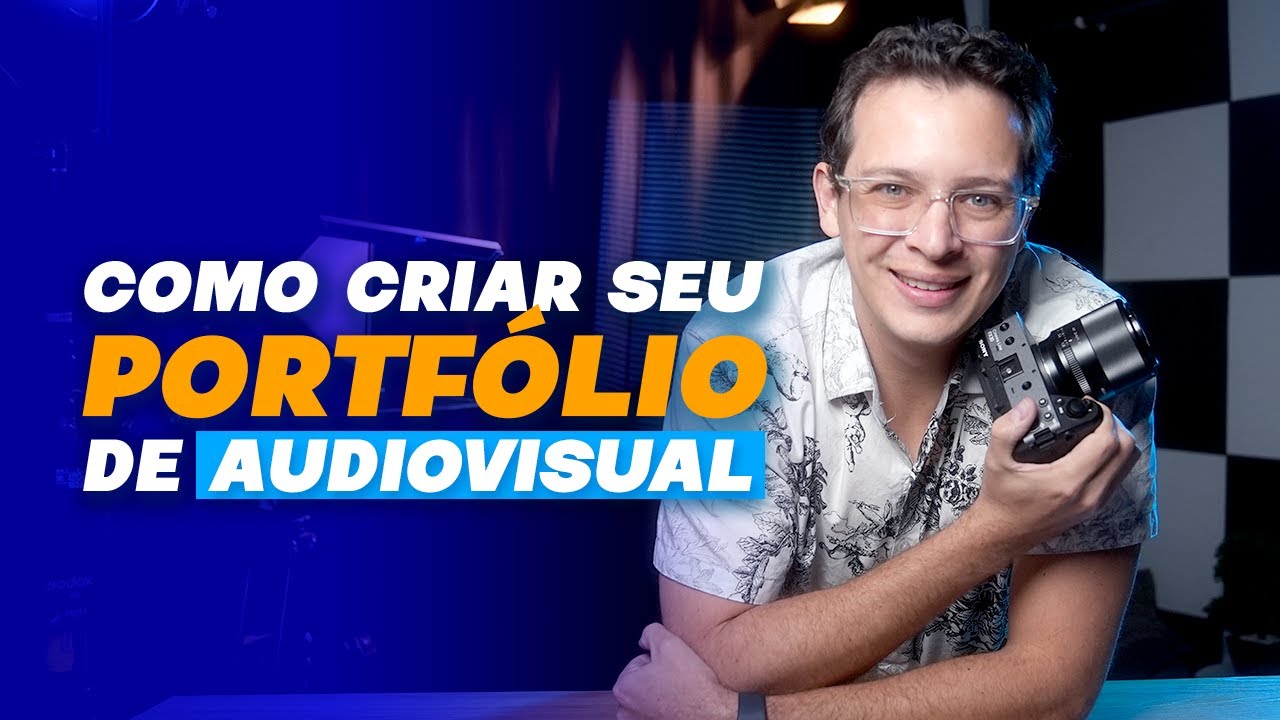 Portfólio Audiovisual Imbatível: Como criar um portfólio de audiovisual ...