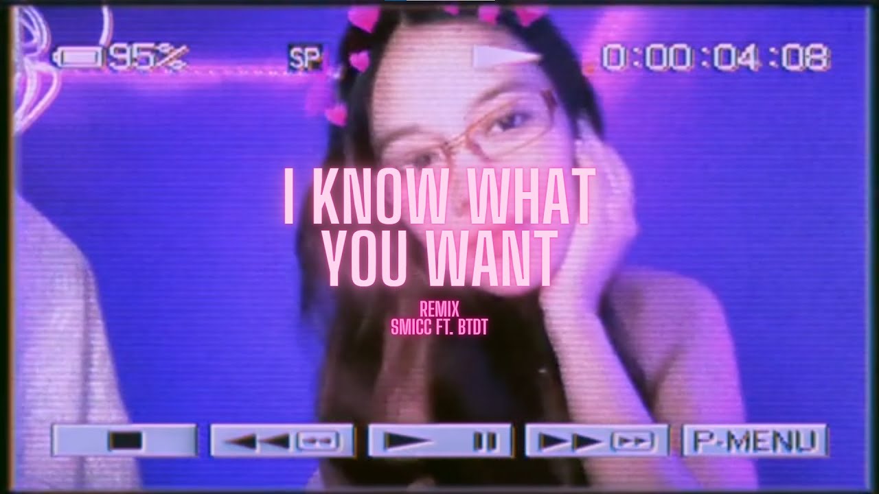 SMICC - I KNOW WHAT YOU WANT! (REMIX) FT. BTDT BEATS - YouTube