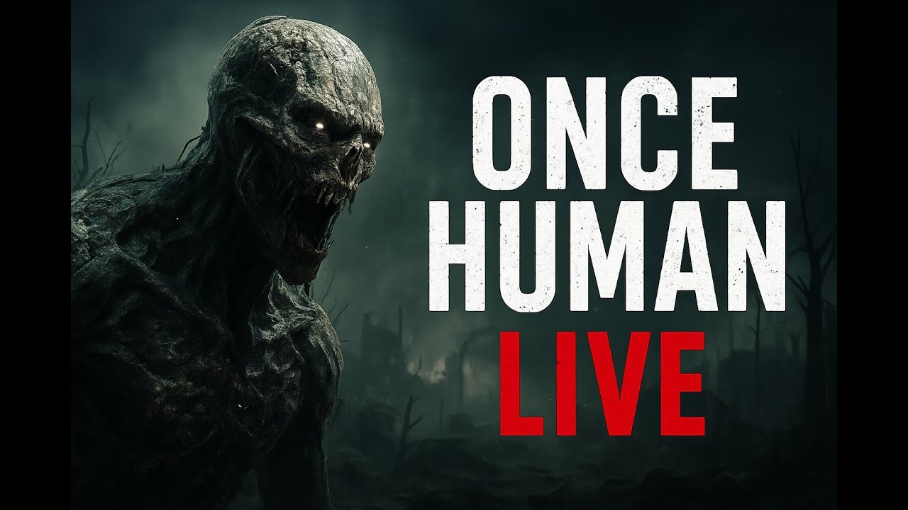 ONCE HUMAN GAME PLAY 🔴 - YouTube