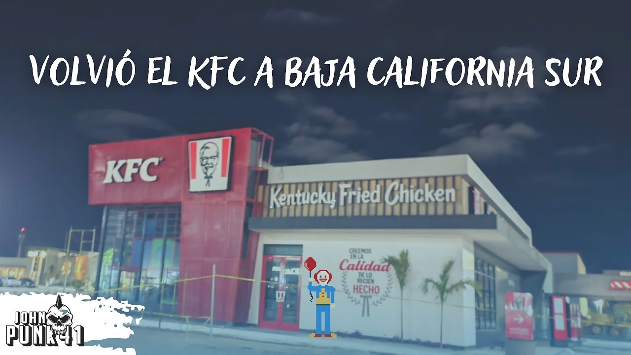 Visitamos el KFC 500 en La Paz BCS 🍟🐥 - YouTube