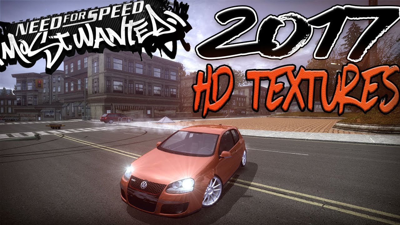 Need for Speed MOST WANTED HD TEXTURE PACK AND SHADERS - YouTube