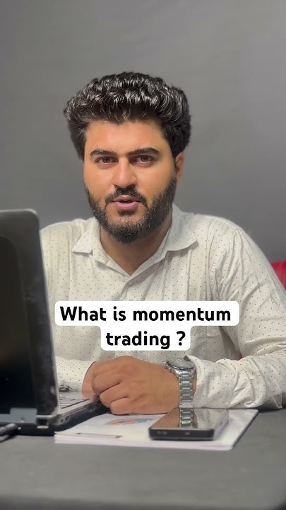 What is momentum trading ? - YouTube