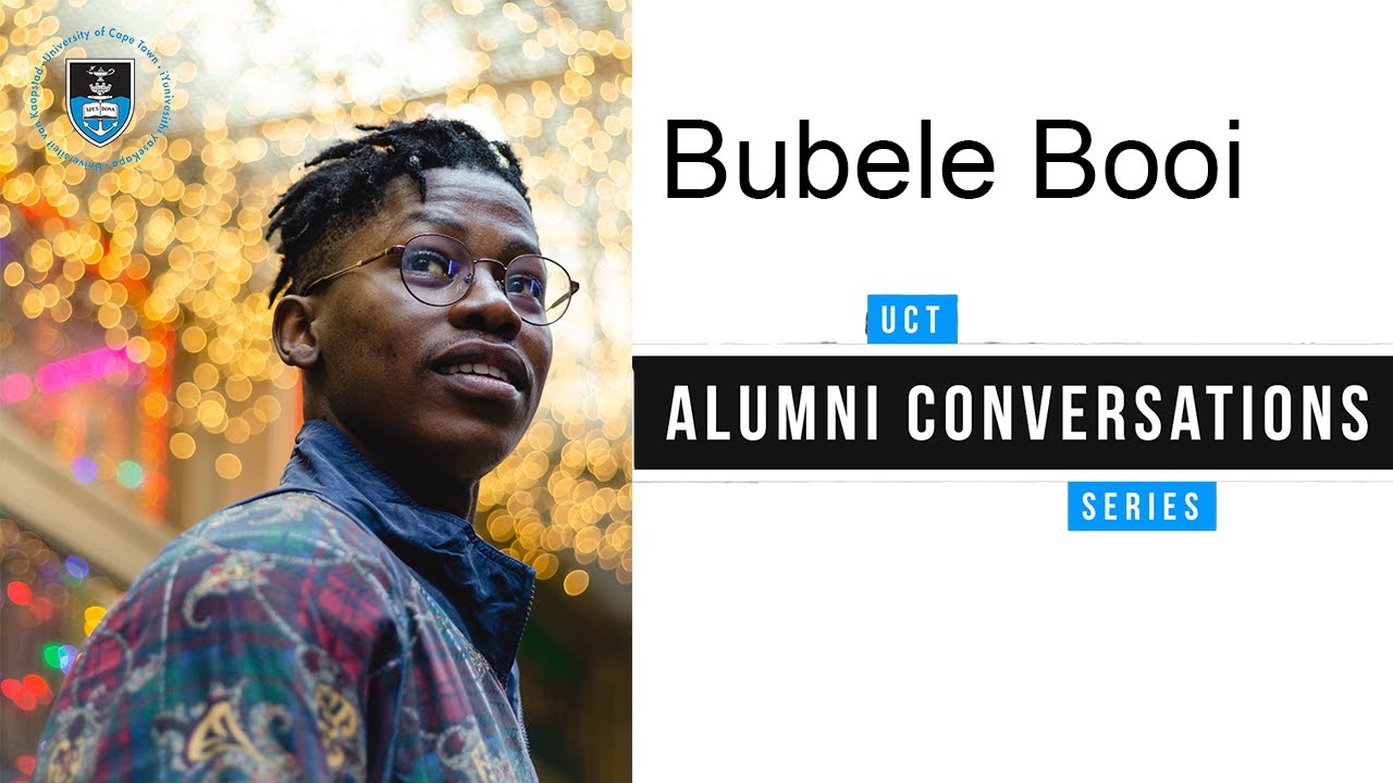 UCT Alumni Conversation Series: Bubele Booi - YouTube