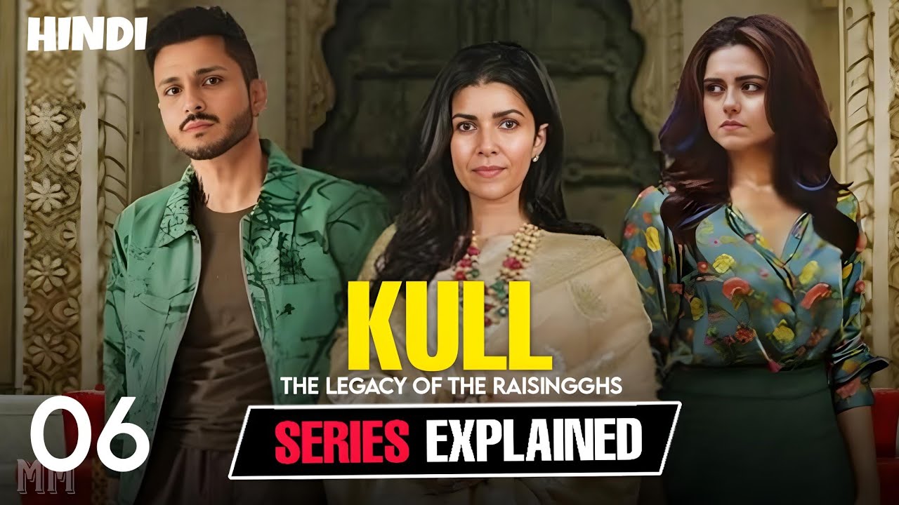 KULL Episode 6 Explained in Hindi | Kull (2025) Series Explained in ...
