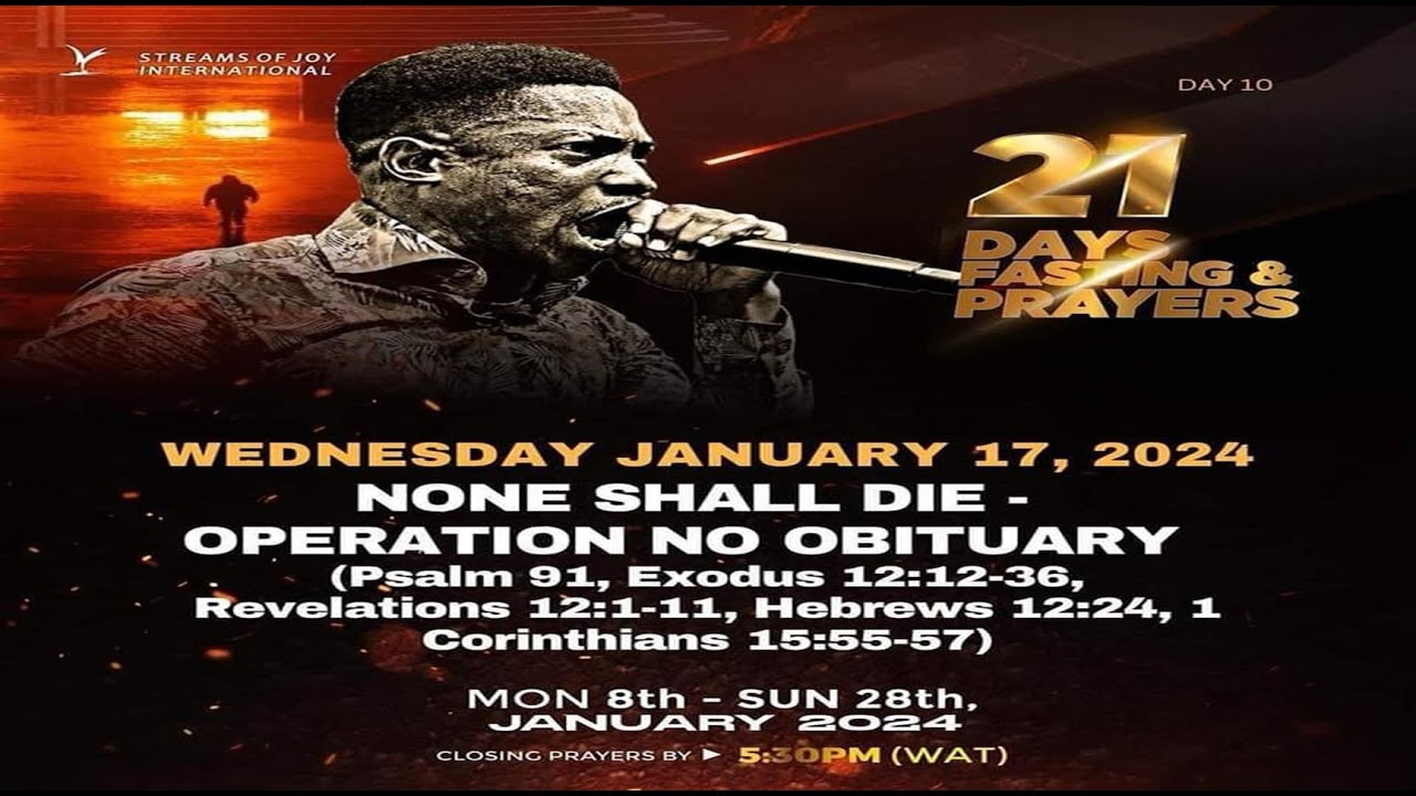 NONE SHALL DIE - OPERATION NO OBITUARY | FASTING AND PRAYER | 17TH JAN ...