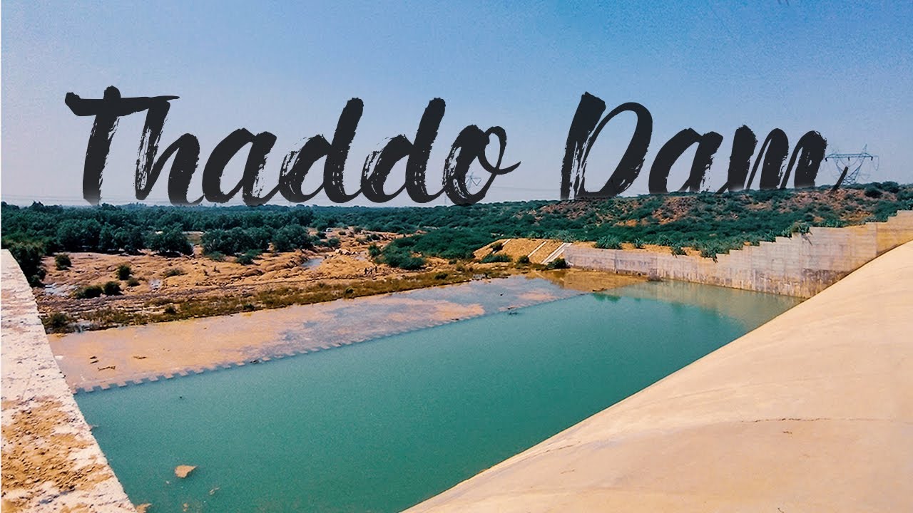 Thaddo Dam Near Karachi After Rain - YouTube