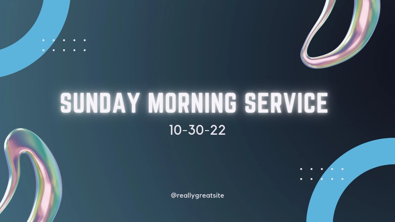 Sunday Morning Service - 10-30-22 - YouTube
