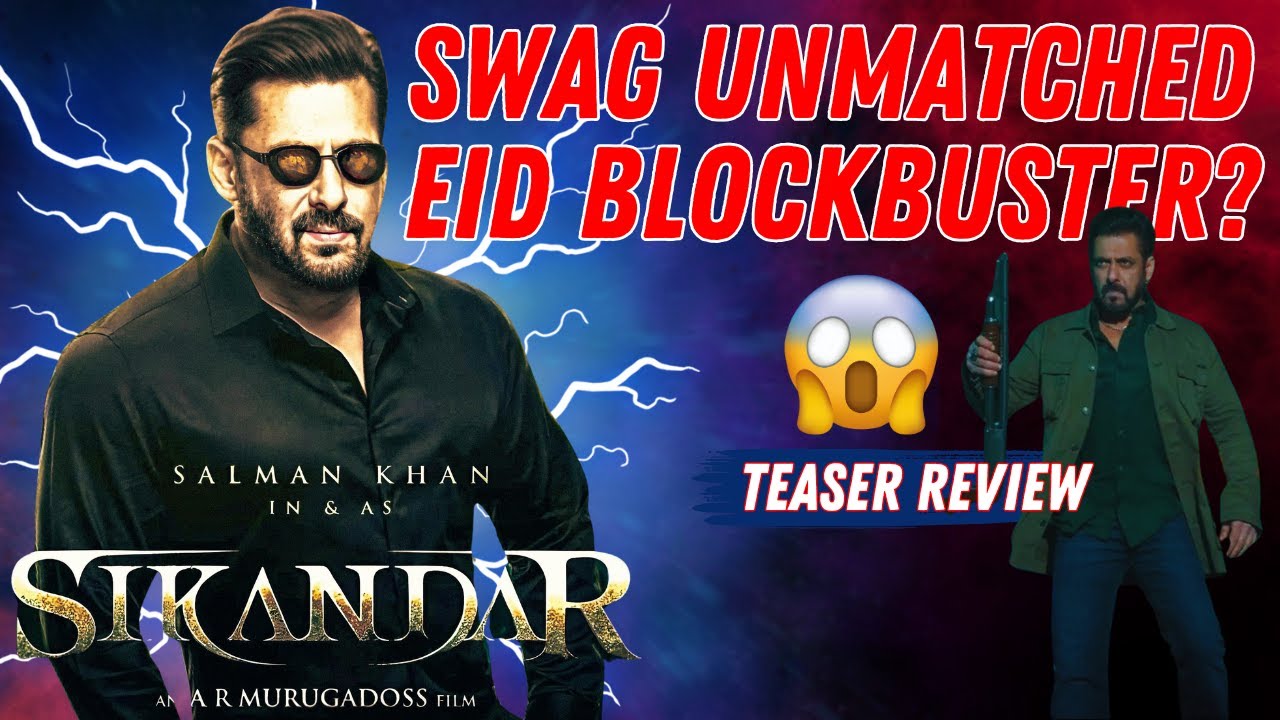 Sikandar Teaser Review: Salman Khan’s Swag & Action-Packed Drama! 🔥 | Filmy Womeniyaa - YouTube