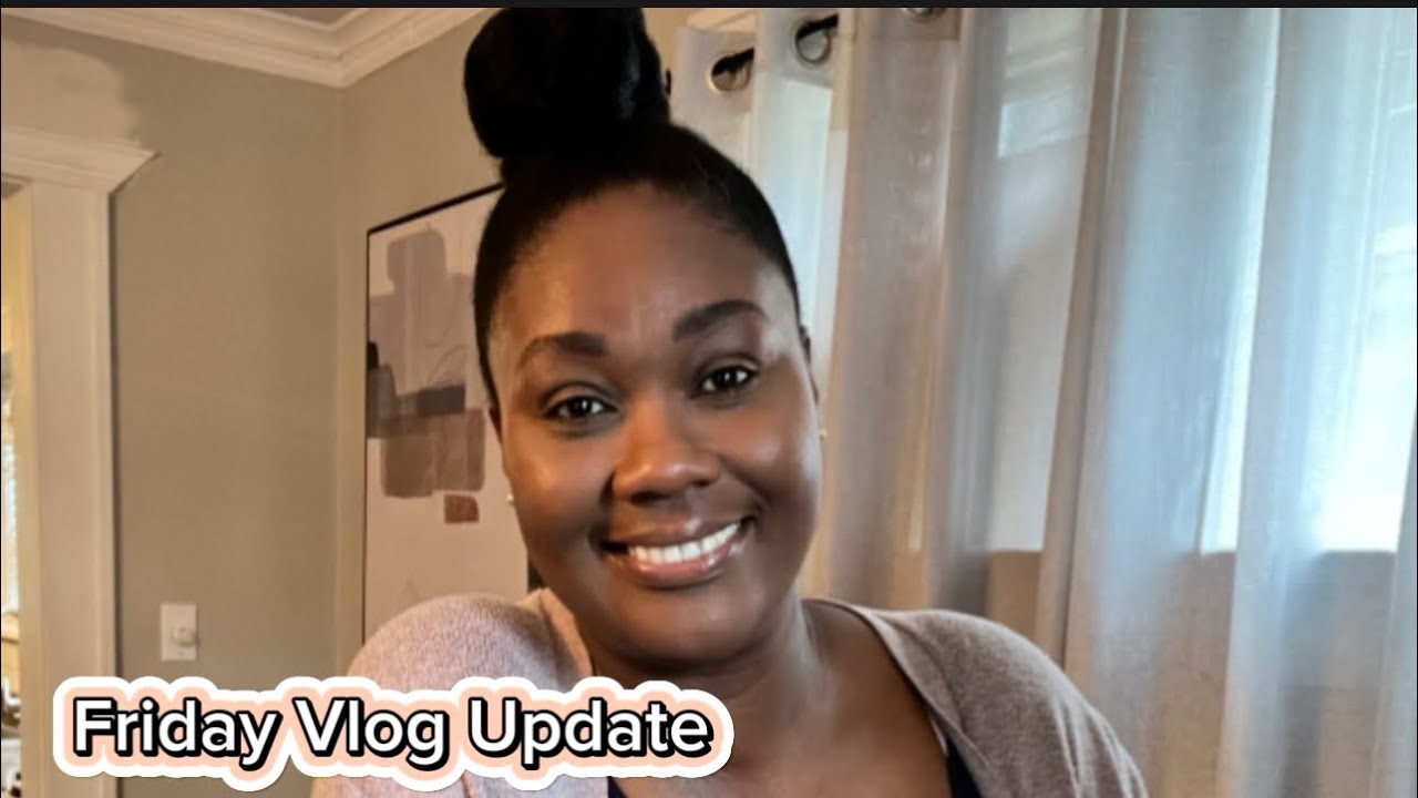 Friday Vlog Update - YouTube