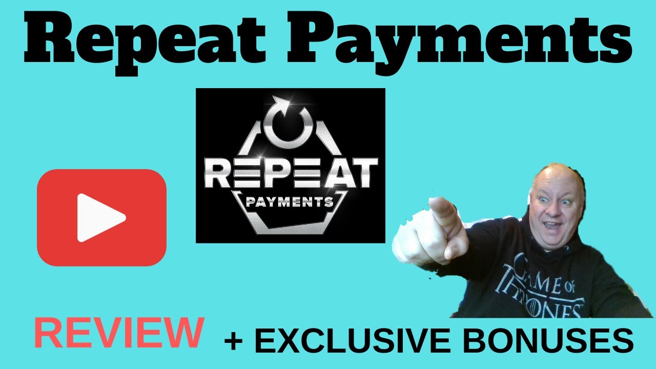 Repeat Payments Review - Plus EXCLUSIVE BONUSES - (Repeat Payments ...