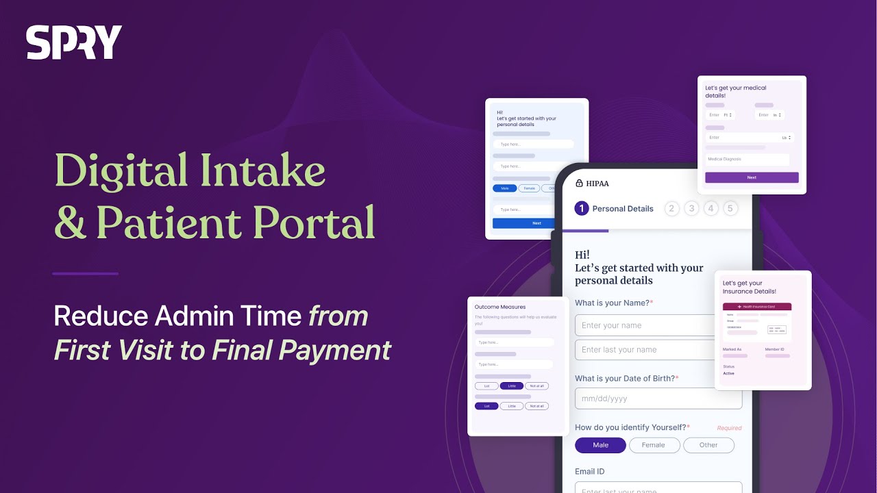 SPRY Digital Intake enhances onboarding and improves patient experience ...