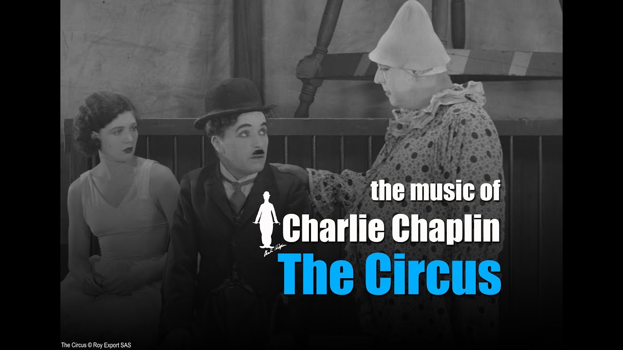 Charlie Chaplin - The William Tell Act ("The Circus" original ...