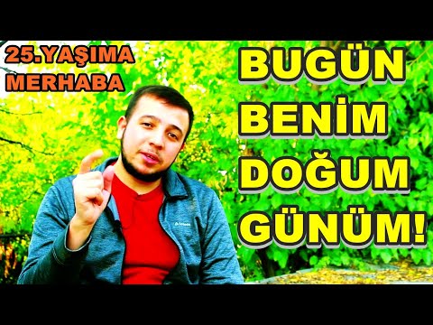 BUGÜN BENİM DOĞUM GÜNÜM! (24 ARALIK 1995)-NEDEN YOUTUBE?-HEDEFİM NE?
