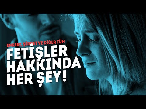 Fetişler Hakkında Her Şey! Uzm. Klinik Psikolog Sena Görgülü Karakan
